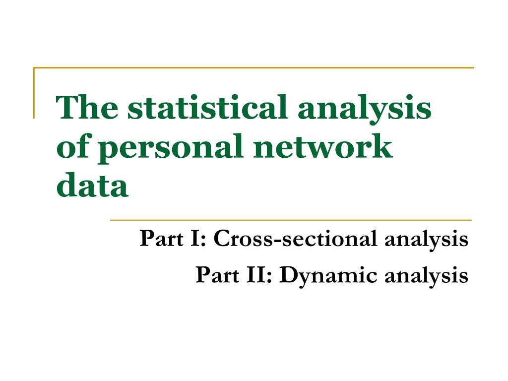 PPT - The statistical analysis of personal network data PowerPoint ...