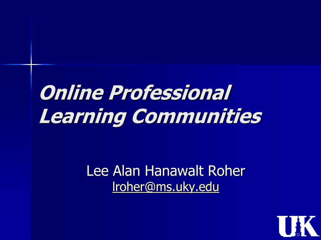 PPT - Online Professional Learning Communities PowerPoint Presentation ...