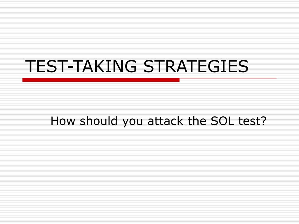 PPT - TEST-TAKING STRATEGIES PowerPoint Presentation, free download ...