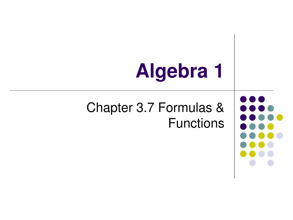PPT - Algebra 1 PowerPoint Presentation, free download - ID:510784