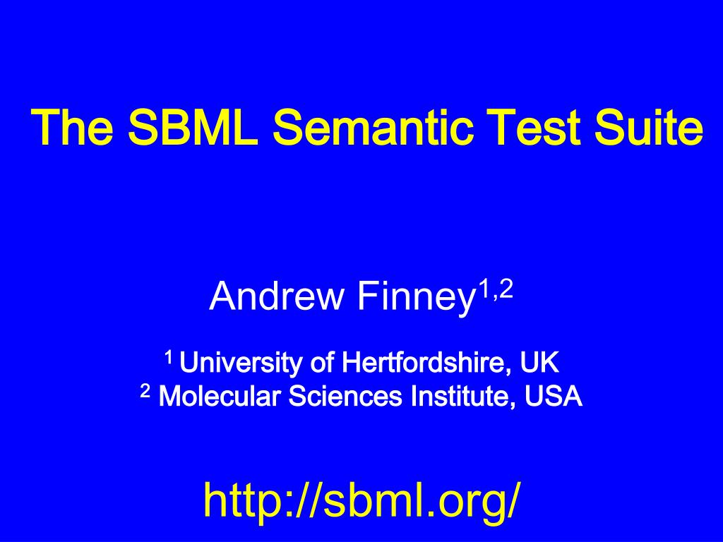 PPT - The SBML Semantic Test Suite PowerPoint Presentation, free ...