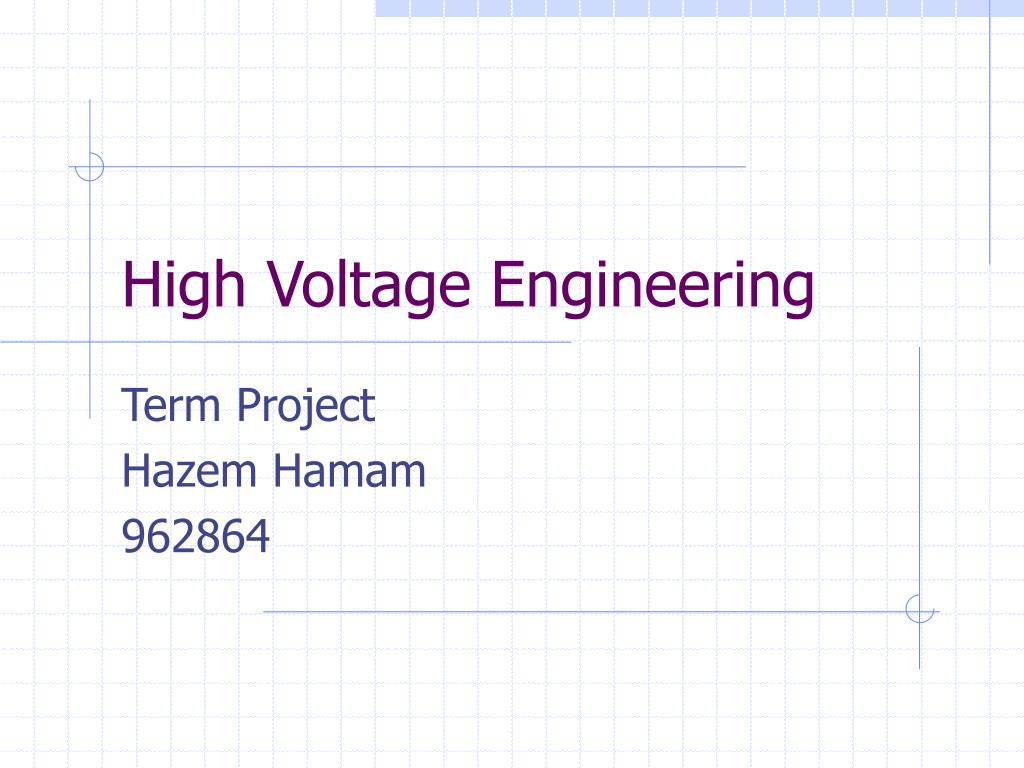 PPT - High Voltage Engineering PowerPoint Presentation, free download - ID:512447