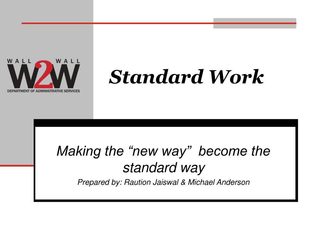 PPT - Standard Work PowerPoint Presentation, free download - ID:512648