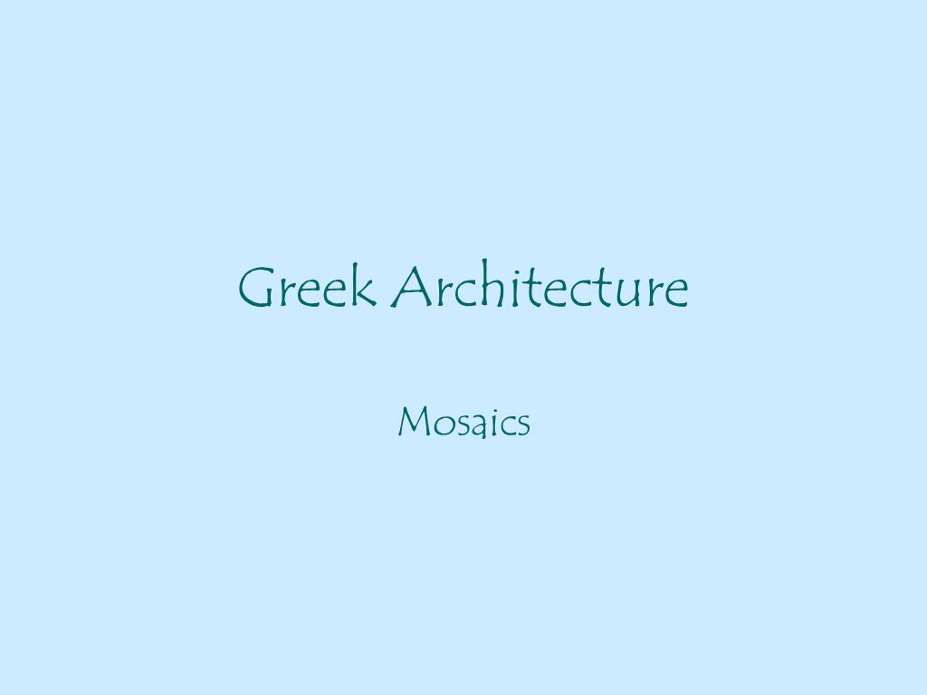 PPT - Greek Architecture PowerPoint Presentation, free download - ID:512658