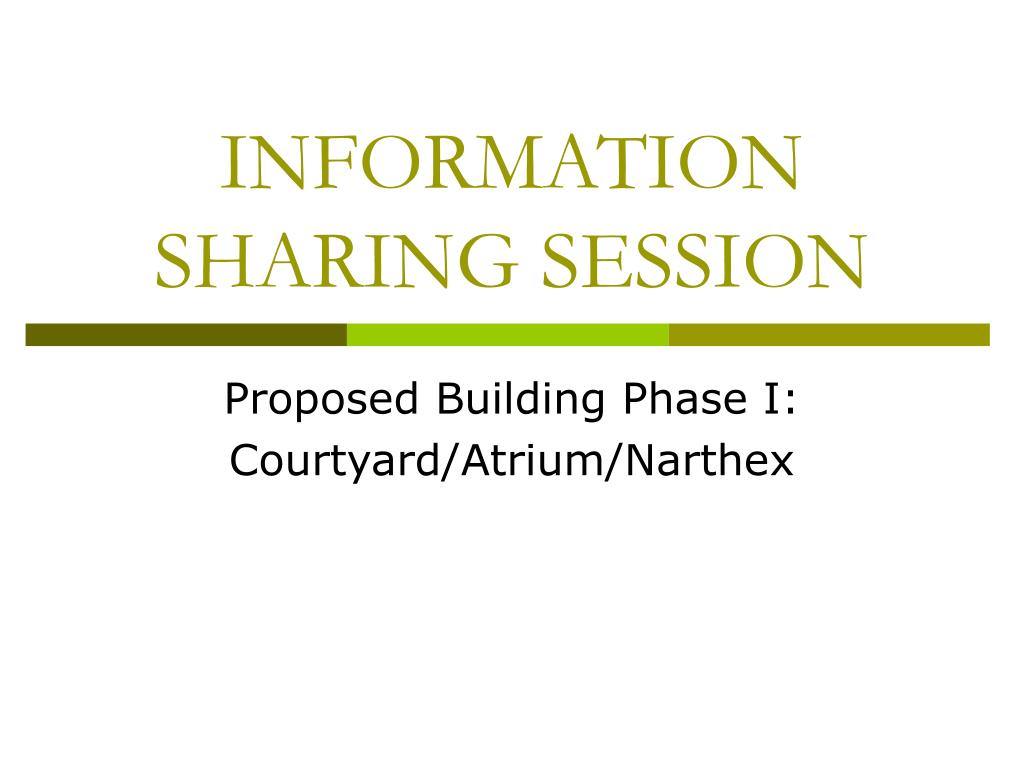 PPT - INFORMATION SHARING SESSION PowerPoint Presentation, free ...