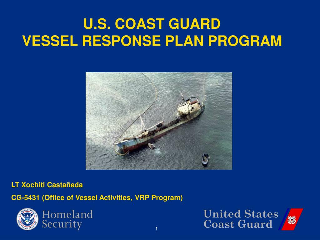 PPT - U.S. COAST GUARD VESSEL RESPONSE PLAN PROGRAM PowerPoint ...