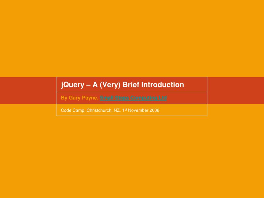 PPT - jQuery – A (Very) Brief Introduction PowerPoint Presentation ...