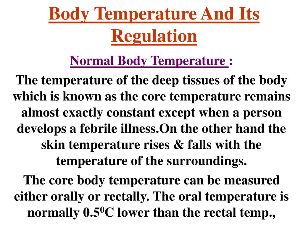 PPT - Body Temperature And Its Regulation PowerPoint Presentation, free ...