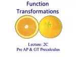 PPT - Function Transformations PowerPoint Presentation, free download ...