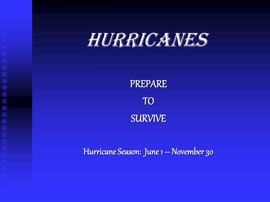 PPT - HURRICANES PowerPoint Presentation, free download - ID:516091