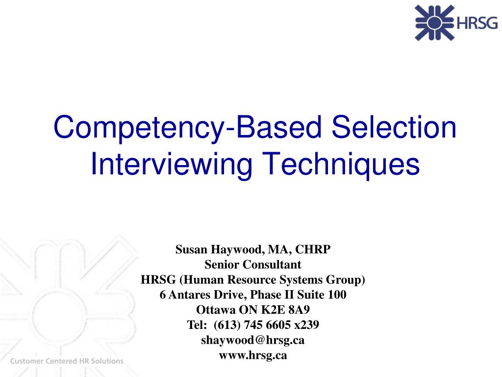 PPT - Competency-Based Selection Interviewing Techniques PowerPoint ...