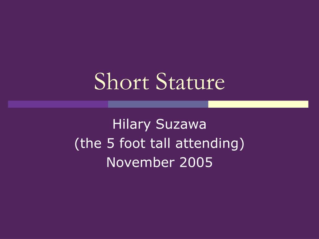 PPT - Short Stature PowerPoint Presentation, free download - ID:516439