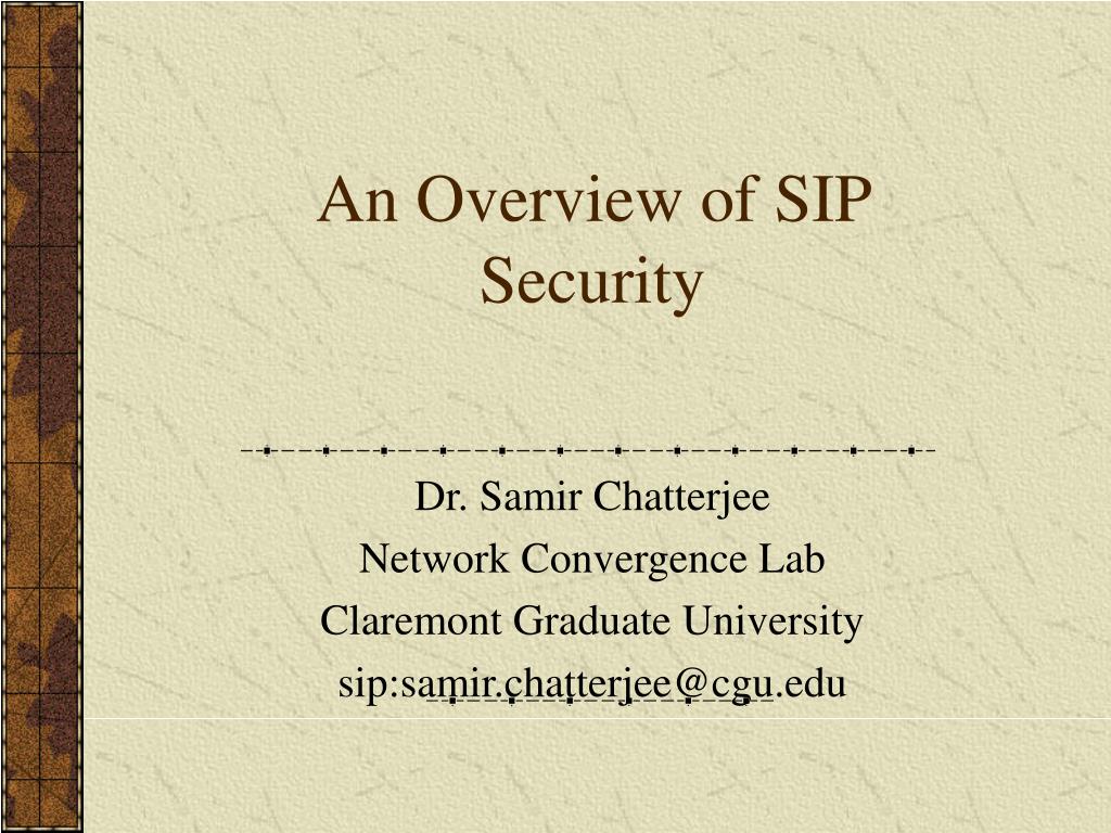 PPT - An Overview of SIP Security PowerPoint Presentation, free ...