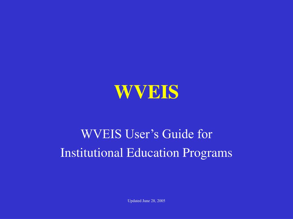 PPT - WVEIS PowerPoint Presentation, free download - ID:517332