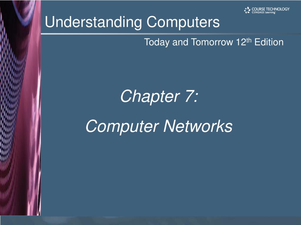 PPT - Chapter 7: Computer Networks PowerPoint Presentation, free ...