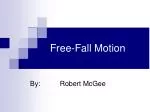 PPT - Air Resistance, Free Fall Motion and Falling Objects PowerPoint ...