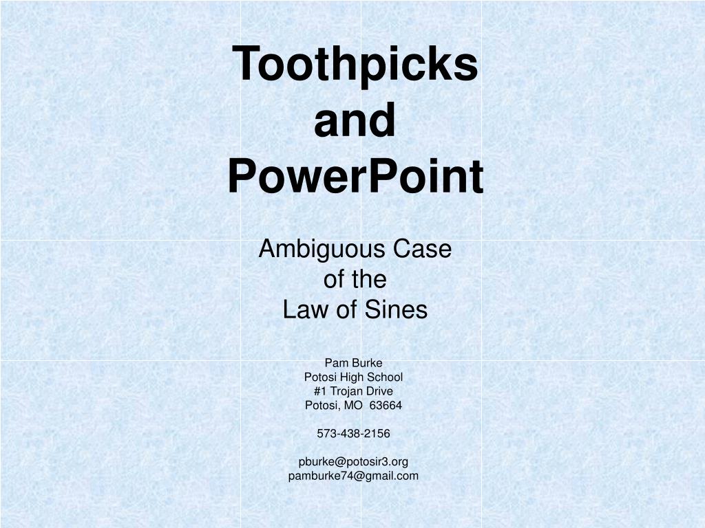 PPT - Toothpicks and PowerPoint PowerPoint Presentation, free download ...