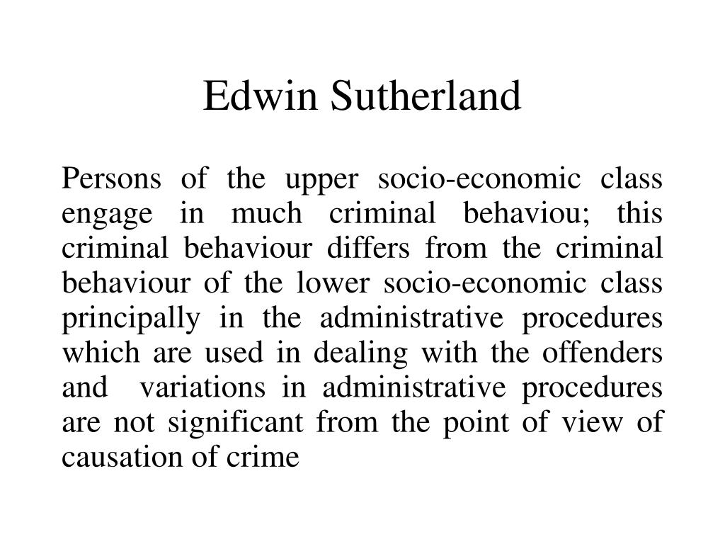 PPT - Edwin Sutherland PowerPoint Presentation, free download - ID:518598