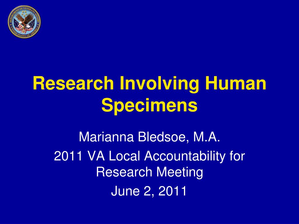 PPT - Research Involving Human Specimens PowerPoint Presentation, free ...