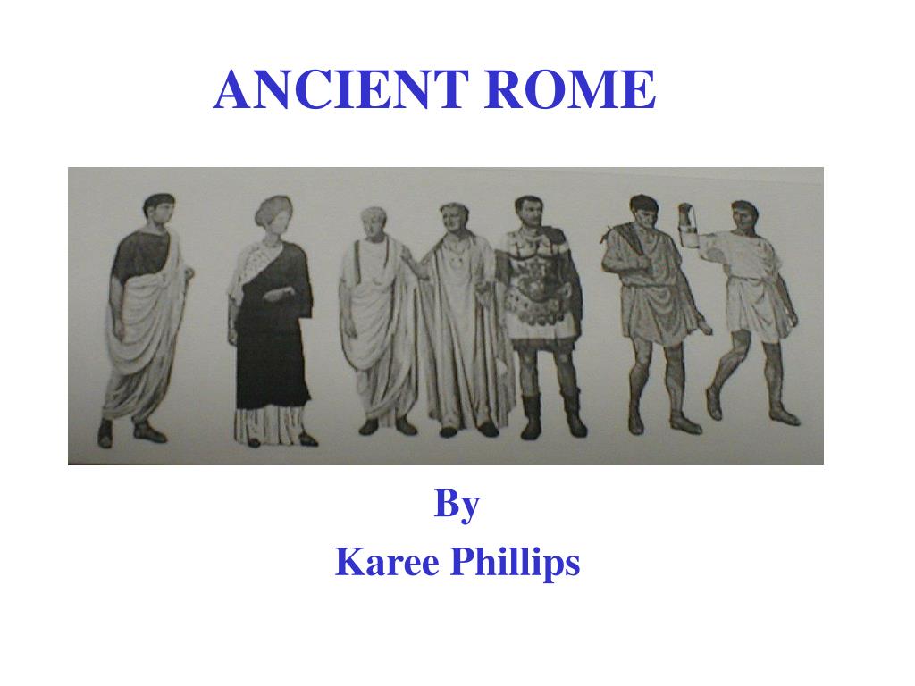 PPT - ANCIENT ROME PowerPoint Presentation, free download - ID:519697