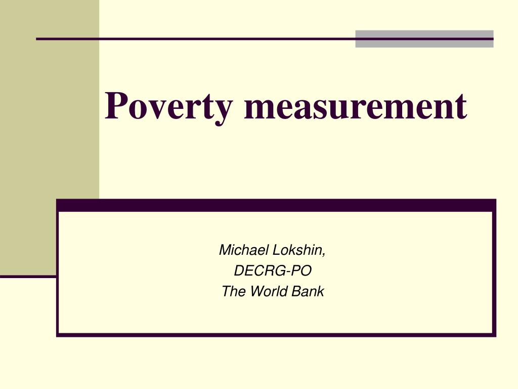 PPT - Poverty measurement PowerPoint Presentation, free download - ID ...