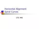 PPT - Horizontal Curves PowerPoint Presentation, free download - ID:4800036