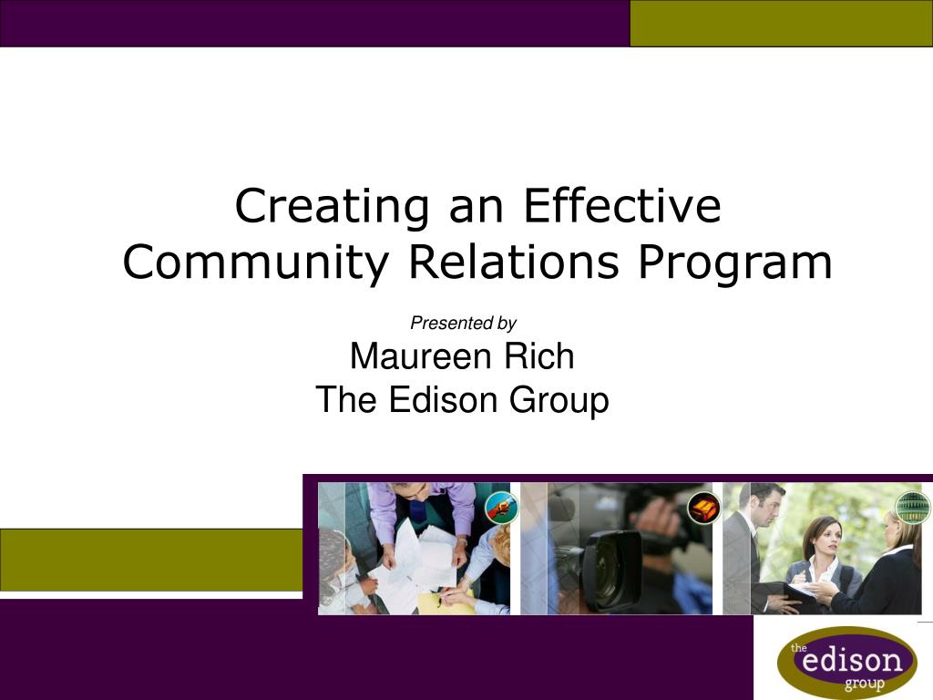 PPT - Creating an Effective Community Relations Program PowerPoint Presentation - ID:521025