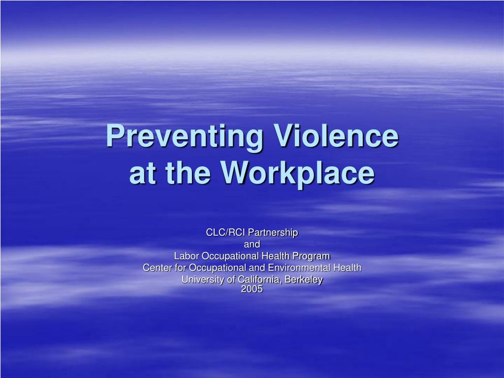 PPT - Preventing Violence at the Workplace PowerPoint Presentation ...