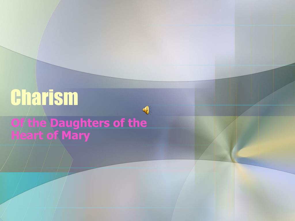 PPT - Charism PowerPoint Presentation, free download - ID:52267