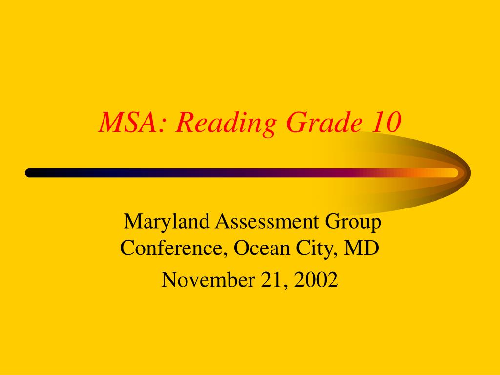 PPT - MSA: Reading Grade 10 PowerPoint Presentation, free download - ID ...