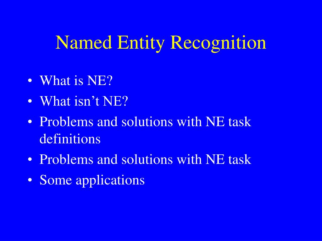 PPT - Named Entity Recognition PowerPoint Presentation, free download ...