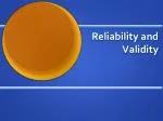 PPT - Validity and Reliability PowerPoint Presentation, free download ...