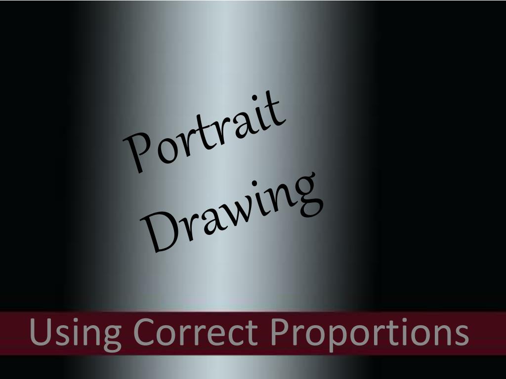PPT - Portrait Drawing PowerPoint Presentation, free download - ID:525510