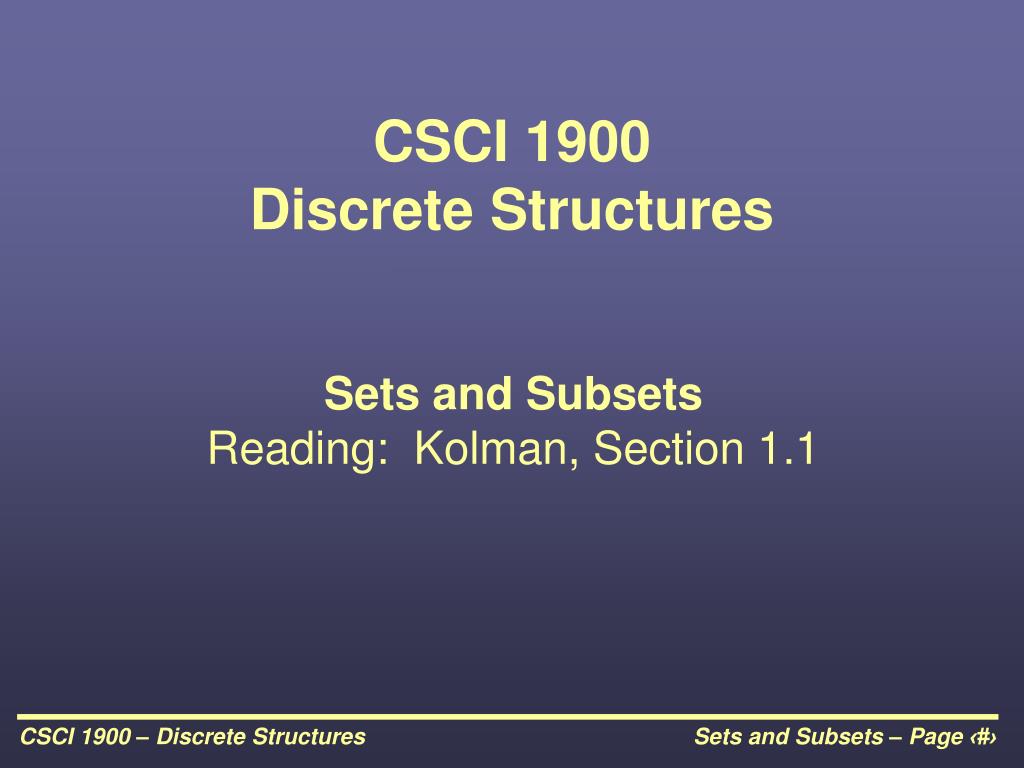 PPT - CSCI 1900 Discrete Structures PowerPoint Presentation, free ...