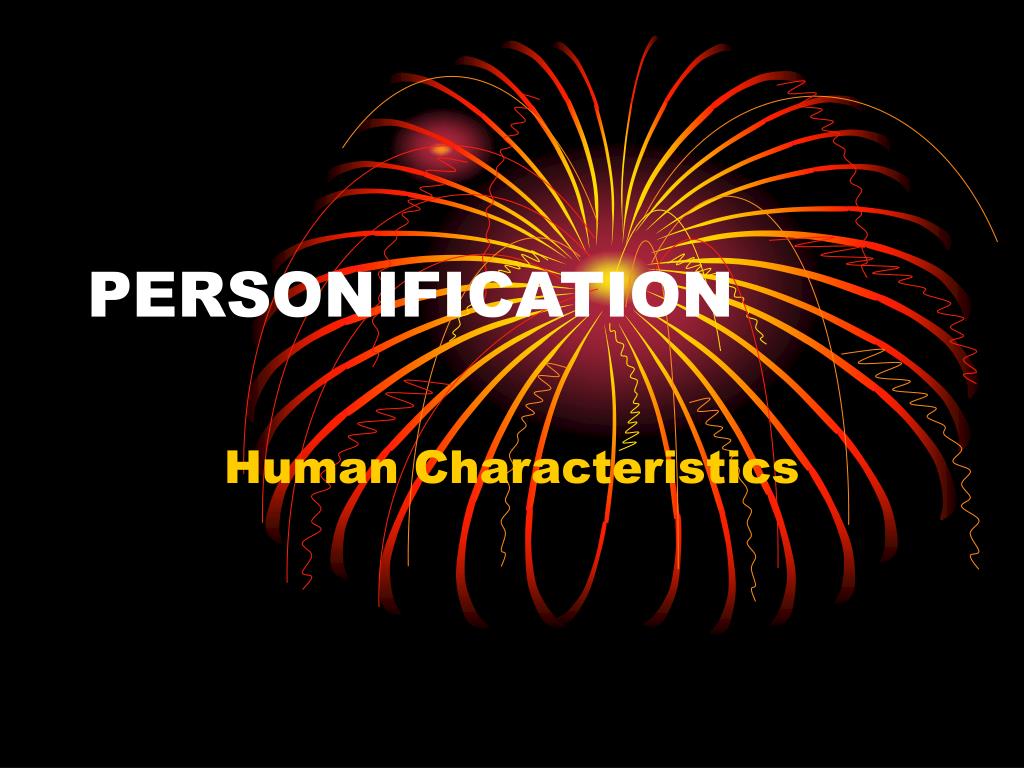 PPT - PERSONIFICATION PowerPoint Presentation, free download - ID:526001