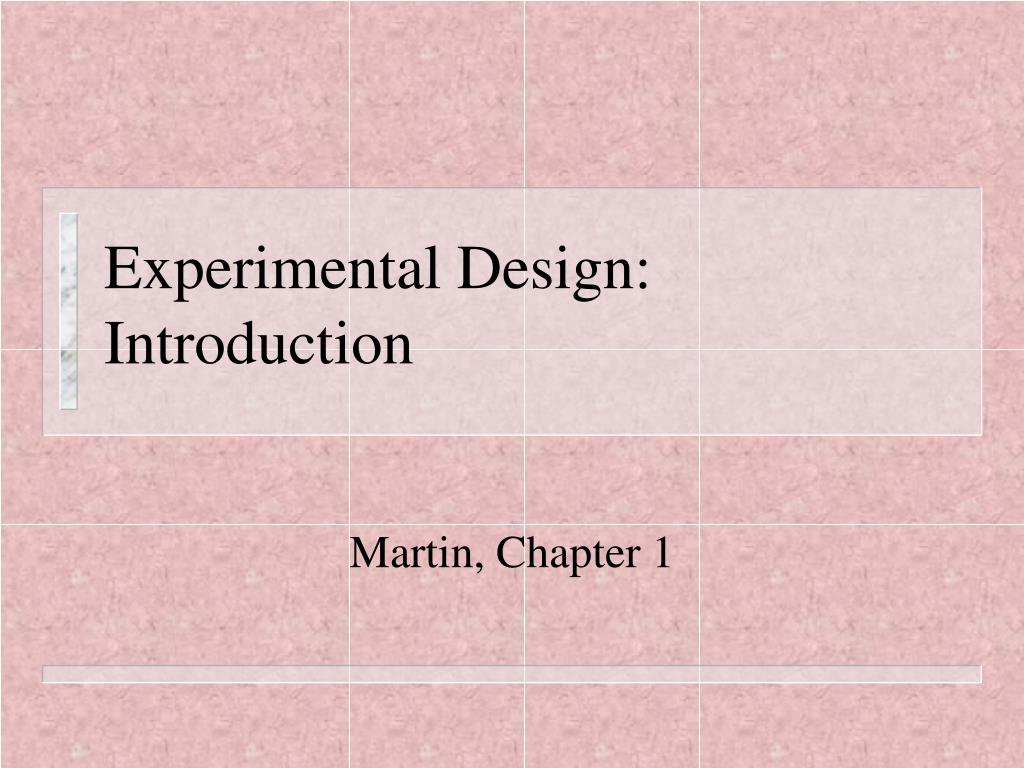 PPT - Experimental Design: Introduction PowerPoint Presentation, free ...