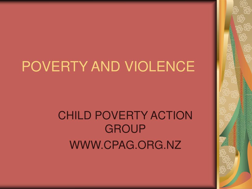 PPT - POVERTY AND VIOLENCE PowerPoint Presentation, free download - ID ...