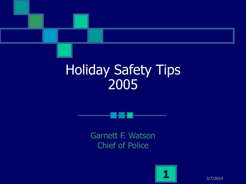 PPT - Holiday Safety Tips 2005 PowerPoint Presentation, free download ...