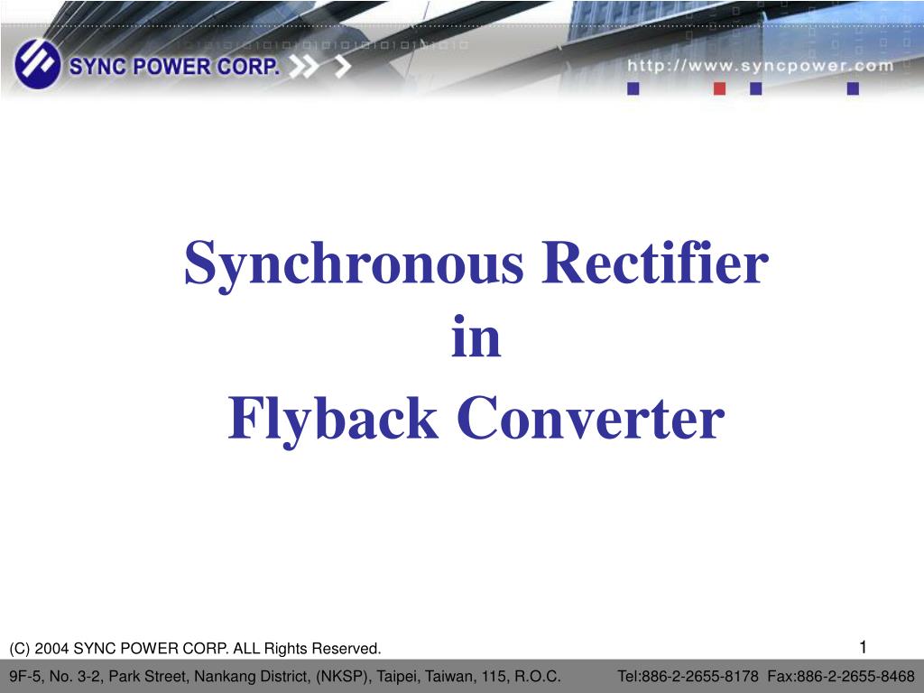 PPT - Synchronous Rectifier in Flyback Converter PowerPoint ...