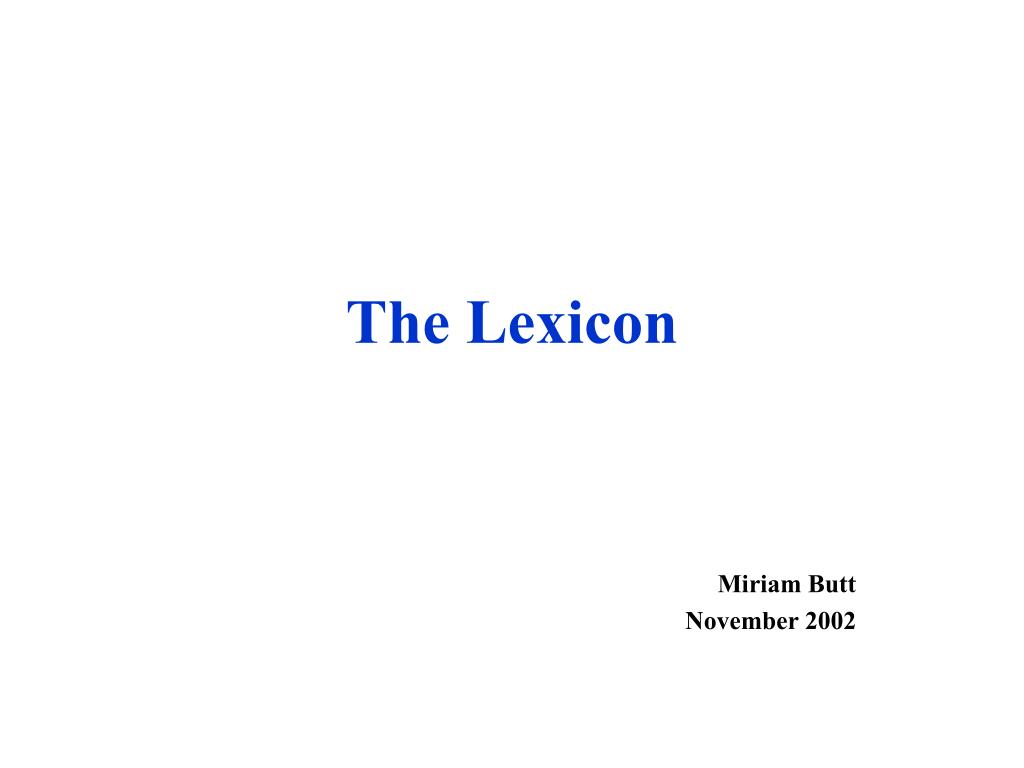 PPT - The Lexicon PowerPoint Presentation, free download - ID:529709