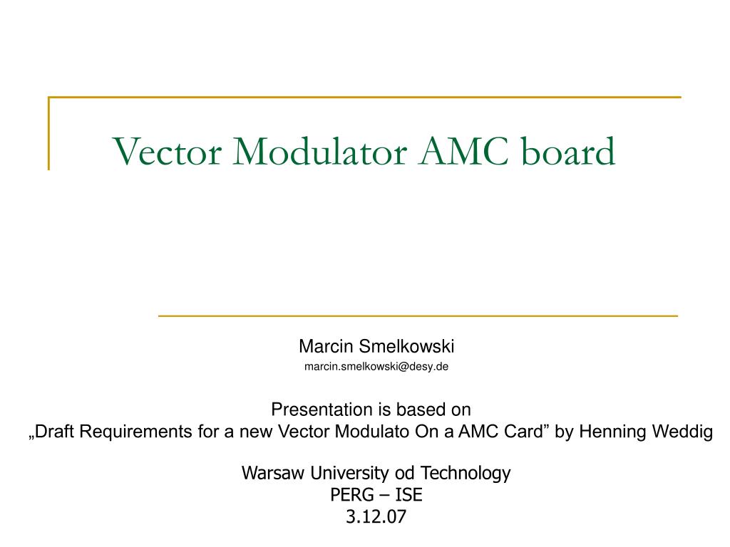 PPT - Vector Modulator AMC board PowerPoint Presentation, free download ...