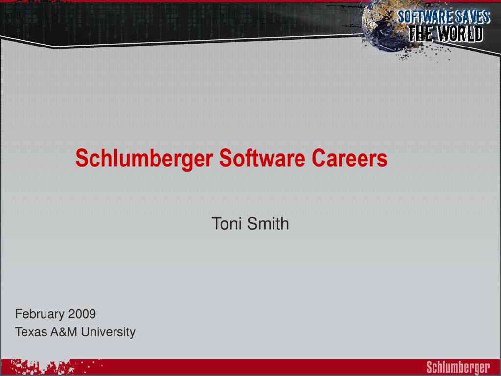 PPT - Schlumberger Software Careers PowerPoint Presentation, free ...
