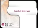 PPT - Parallel Structure PowerPoint Presentation, free download - ID ...