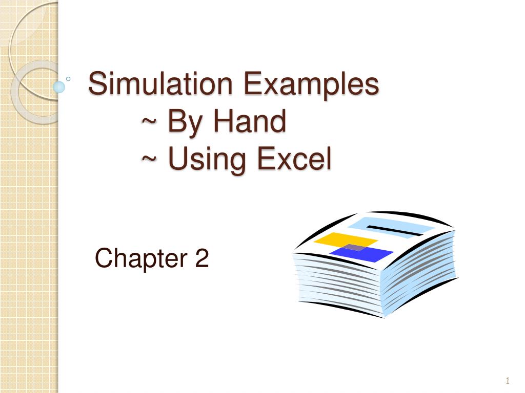 PPT - Simulation Examples ~ By Hand ~ Using Excel PowerPoint ...