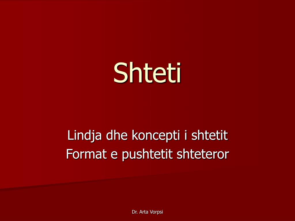 PPT - Shteti PowerPoint Presentation, free download - ID:538911