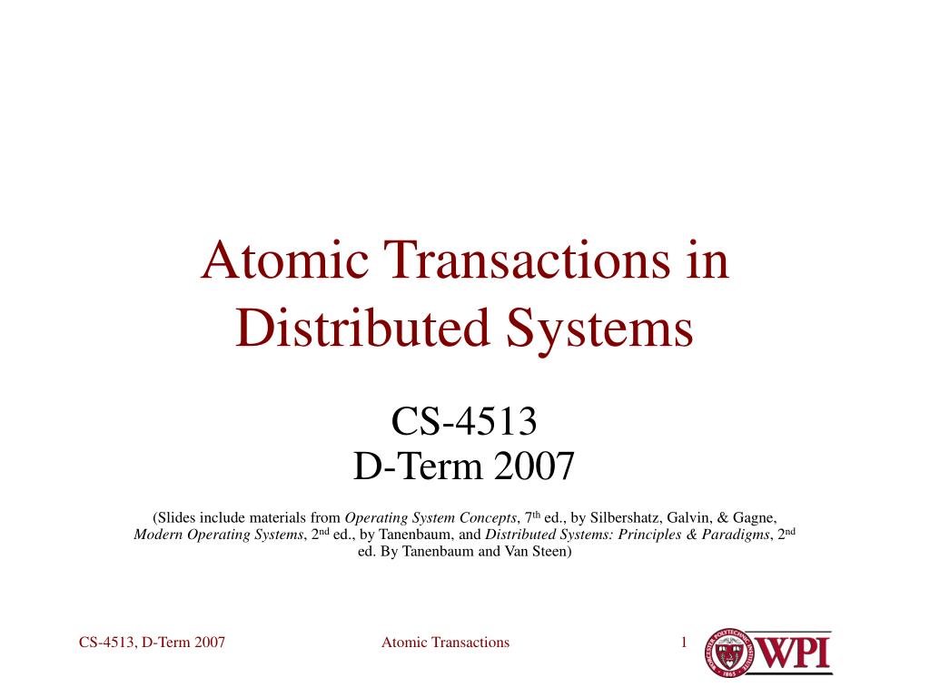 PPT - Atomic Transactions in Distributed Systems PowerPoint ...