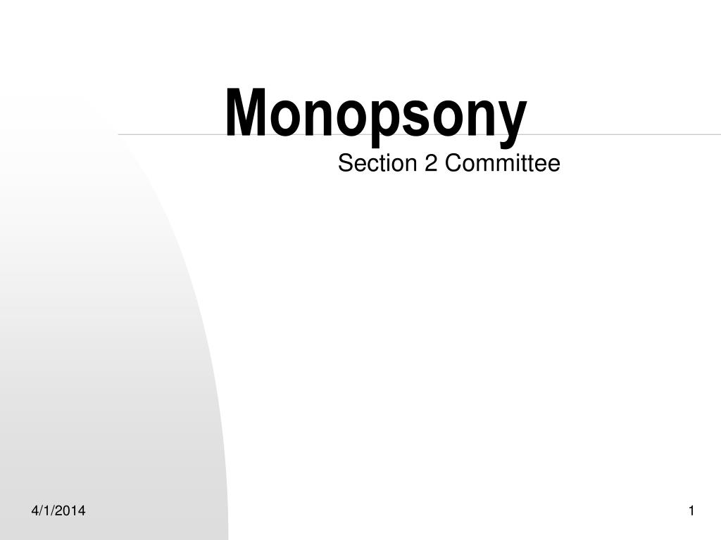 PPT - Monopsony PowerPoint Presentation, free download - ID:540675
