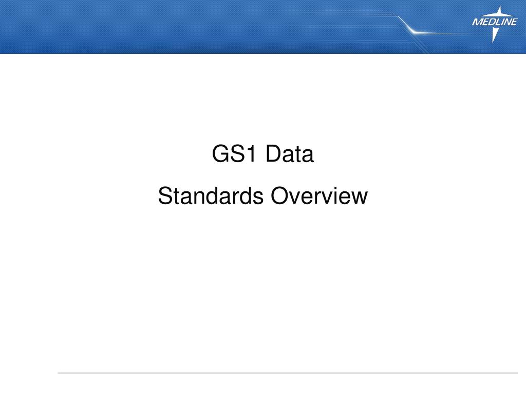 PPT - GS1 Data Standards Overview PowerPoint Presentation, free ...