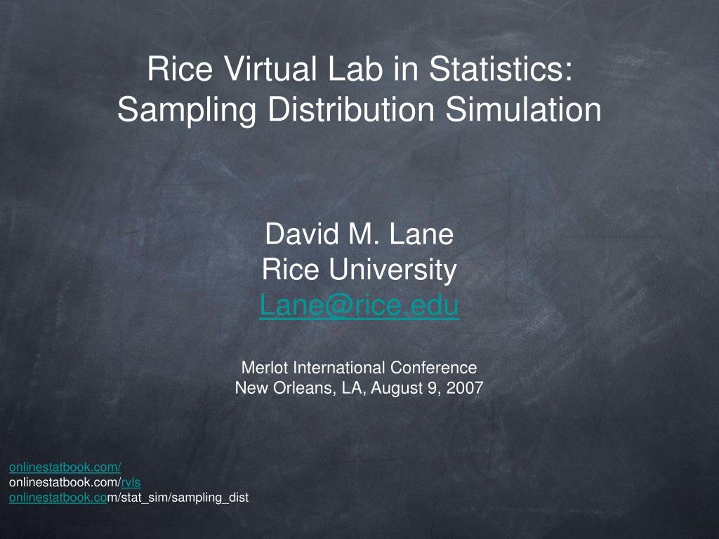 PPT - Rice Virtual Lab in Statistics: Sampling Distribution Simulation PowerPoint Presentation ...