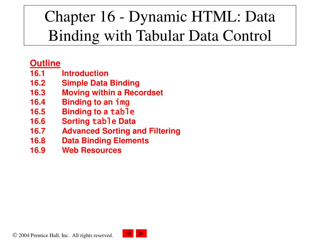 PPT - Chapter 16 - Dynamic HTML: Data Binding with Tabular Data Control PowerPoint Presentation ...